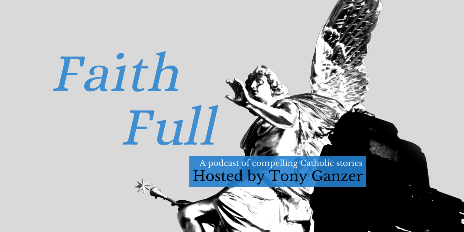 Welcome to the Faith Full Podcast! - Faith Full Catholic Podcast