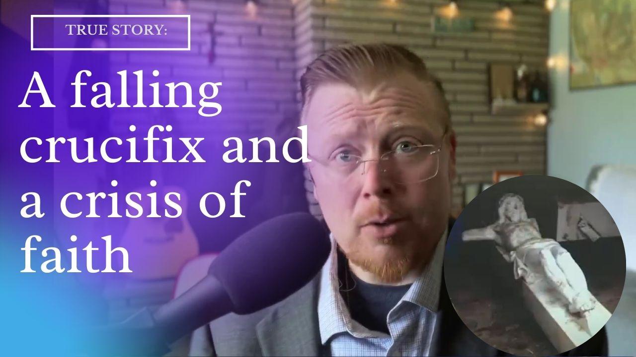 A falling crucifix and a crisis of faith - Faith Full Catholic Podcast ...